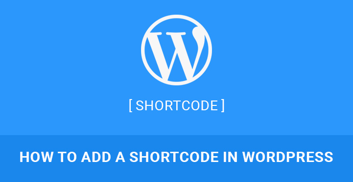 ¿Cómo agregar un shortcode en su sitio de WordPress? - Recurso Wordpress