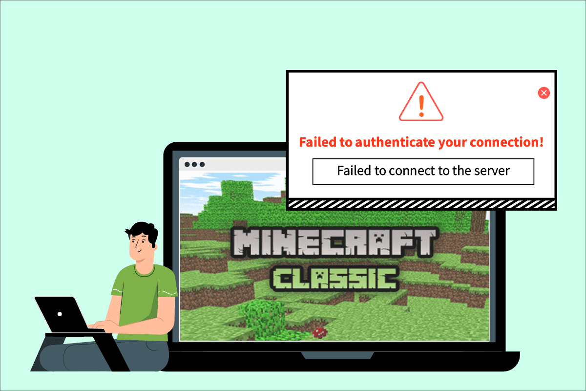 Arreglar Minecraft no pudo autenticar su conexión en Windows 10 ...