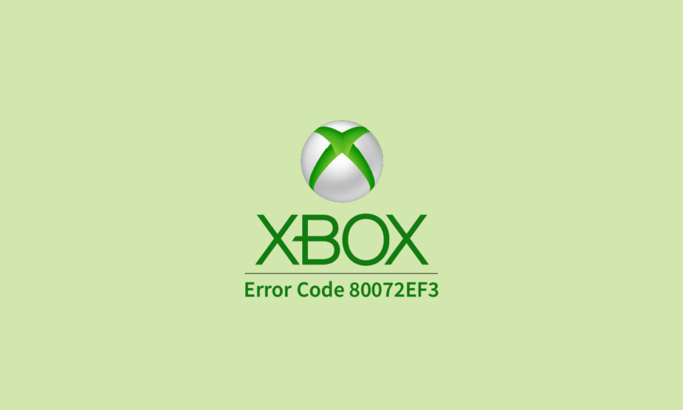 Arreglar el código de error de Xbox Live 80072EF3 - Recurso Wordpress