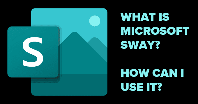 ¿Qué es Microsoft Sway y cómo usarlo? - Recurso Wordpress