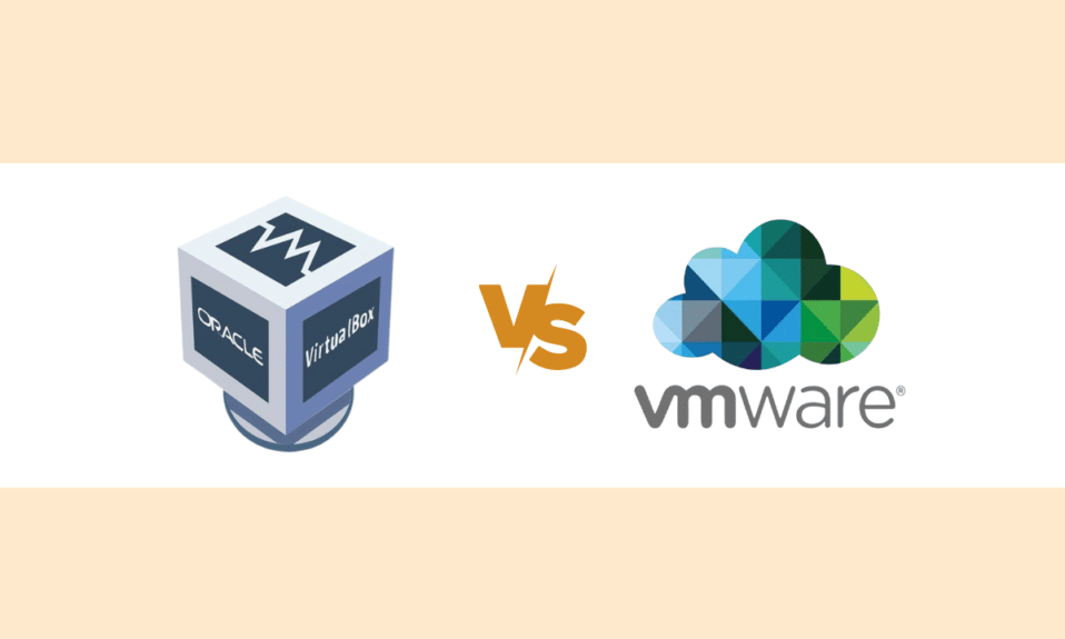 VirtualBox vs. VMware Player: ¿Cuál es el mejor para la virtualización ...