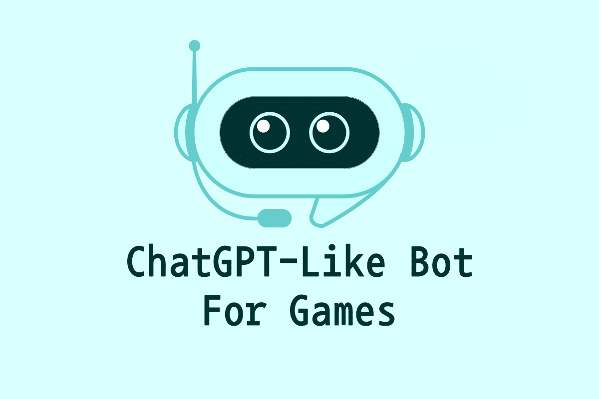 ChatGPT-Like Bot para recomendación de juegos creado por Gamer ...